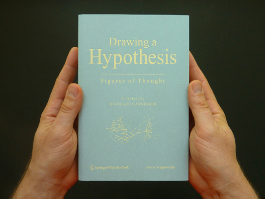 Drawing a Hypothesis (publication) – gansterer.org